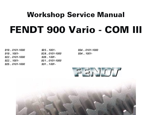 FENDT 900 VARIO COM III (919 922 925 928 931 934) Tractors Service ...