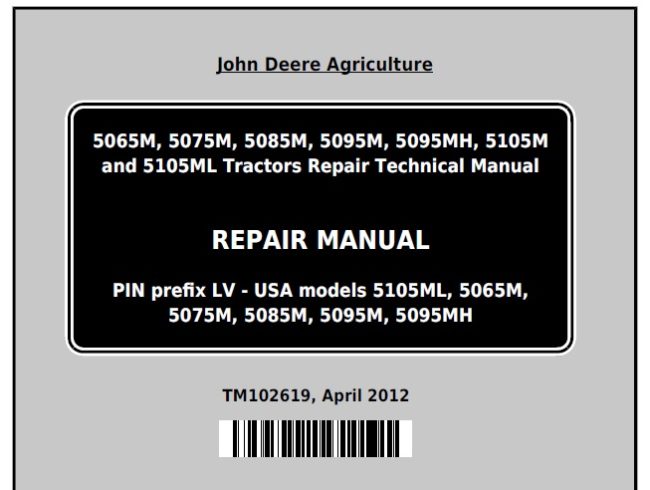 John Deere 5065M, 5075M, 5085M, 5095M, 5095MH, 5105M, 5105ML Tractors ...