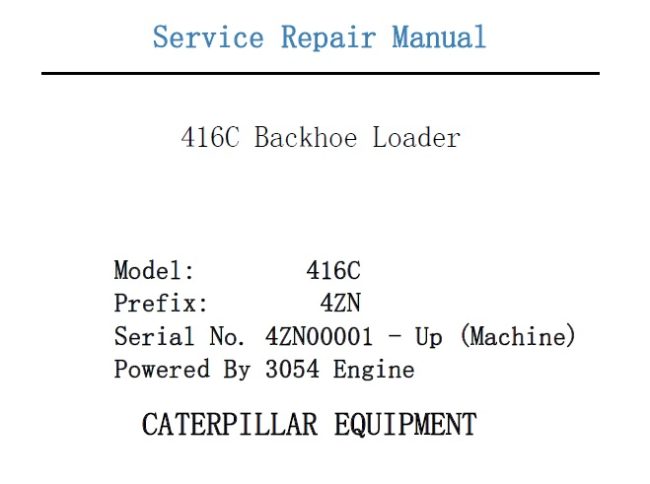 Caterpillar Cat 416C (4ZN, 3054 Engine) Backhoe Loader Service Repair ...
