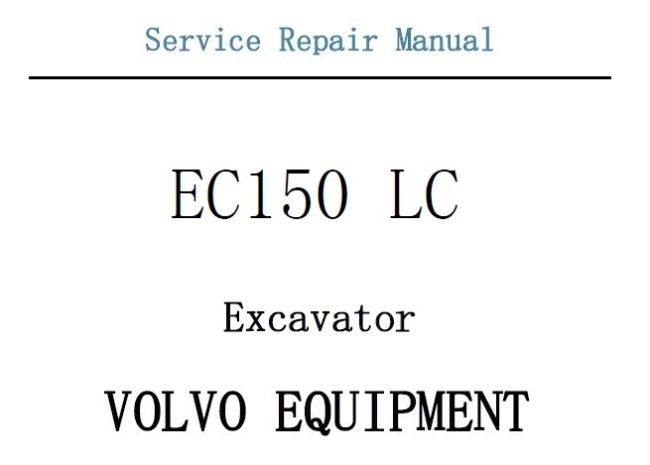 Volvo EC150 LC Excavator Service Repair Manual