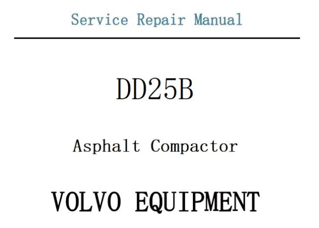 Volvo DD25B Asphalt Compactor Service Repair Manual