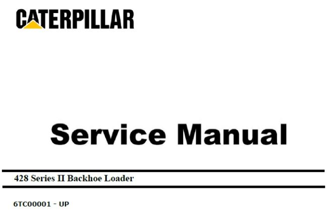 Caterpillar Cat 428 Series II (6TC, 4.236 Engine) Backhoe Loader ...