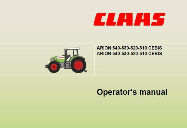 Claas ARION 640, 630, 620, 610, 540, 530, 520, 510 CEBIS Tractor ... Claas ARION 640, 630, 620, 610, 540, 530, 520, 510 CEBIS Tractor ...