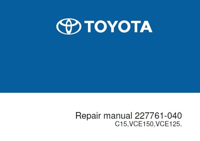 Toyota C15, VCE150, VCE125 Forklift Repair Manual