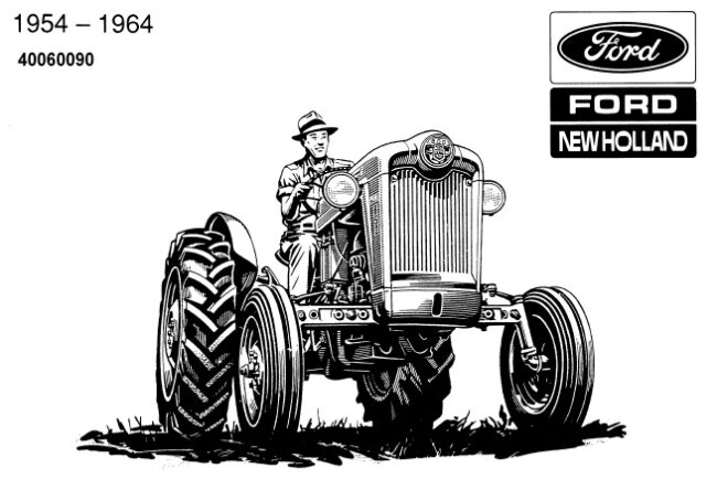 Ford 600, 700, 800, 900, 501, 601, 701, 801, 801, 1801, 2000, 4000 ...