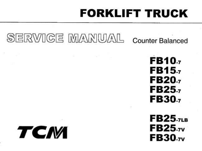 TCM FB10-7 to FB30-7 CounterBalanced Forklift Service Manual