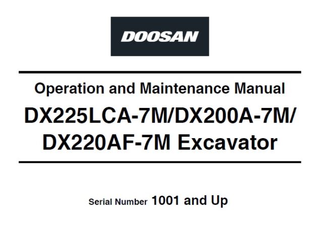 Doosan DX225LCA-7M, DX200A-7M, DX220AF-7M Excavator Operation and ...
