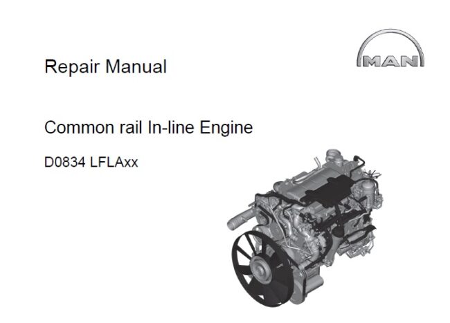 MAN D0834 LFLAxx Common Rail In-line Engine Repair Manual