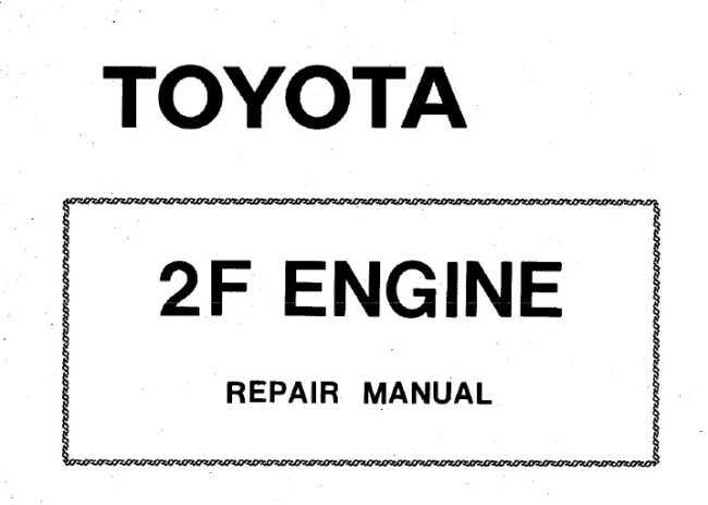 Toyota 2F Engine Service Repair Manual (98126E)