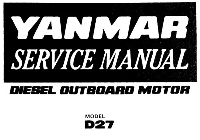 Yanmar D27 Diesel Outboard Motor Service Manual